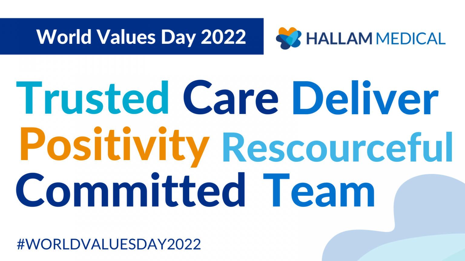 World Values Day 2022 - Our Values - Hallam Medical